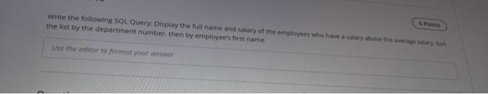 Solved write the following SQL Query: Display the full name | Chegg.com