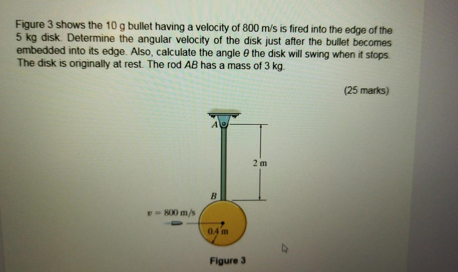Solved Figure 3 shows the 10 g bullet having a velocity of | Chegg.com