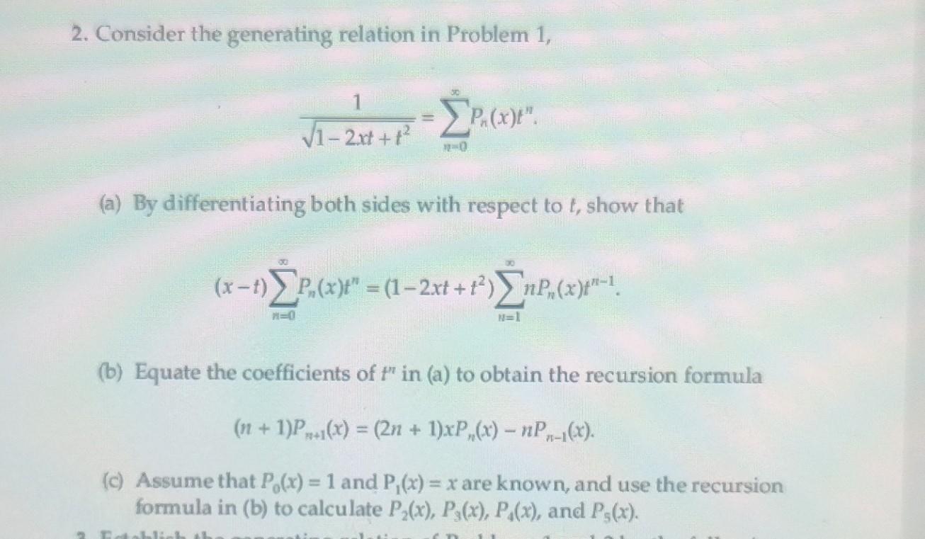 Solved 2. Consider the generating relation in Problem 1, | Chegg.com