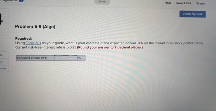 Solved Required: Using Table 5.3 as your guide, what is your | Chegg.com
