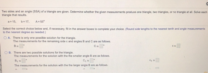 Solved Two sides and an angle (SSA) of a triangle are given. | Chegg.com