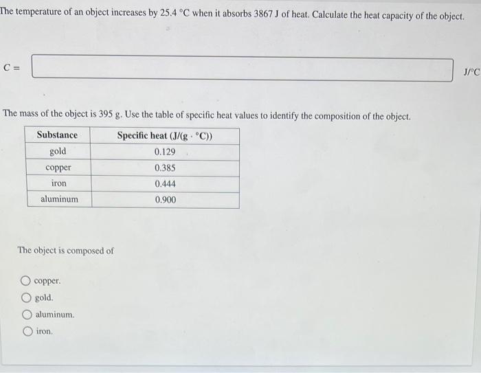 Solved The temperature of an object increases by 25.4∘C when | Chegg.com