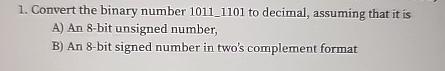 Solved Convert the binary number 10111101 ﻿to decimal, | Chegg.com