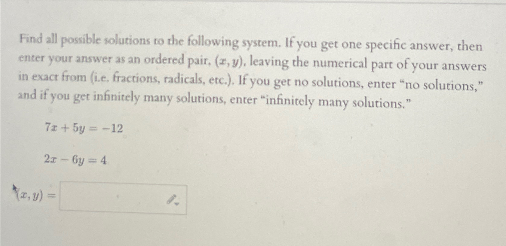 Solved Find all possible solutions to the following system. | Chegg.com