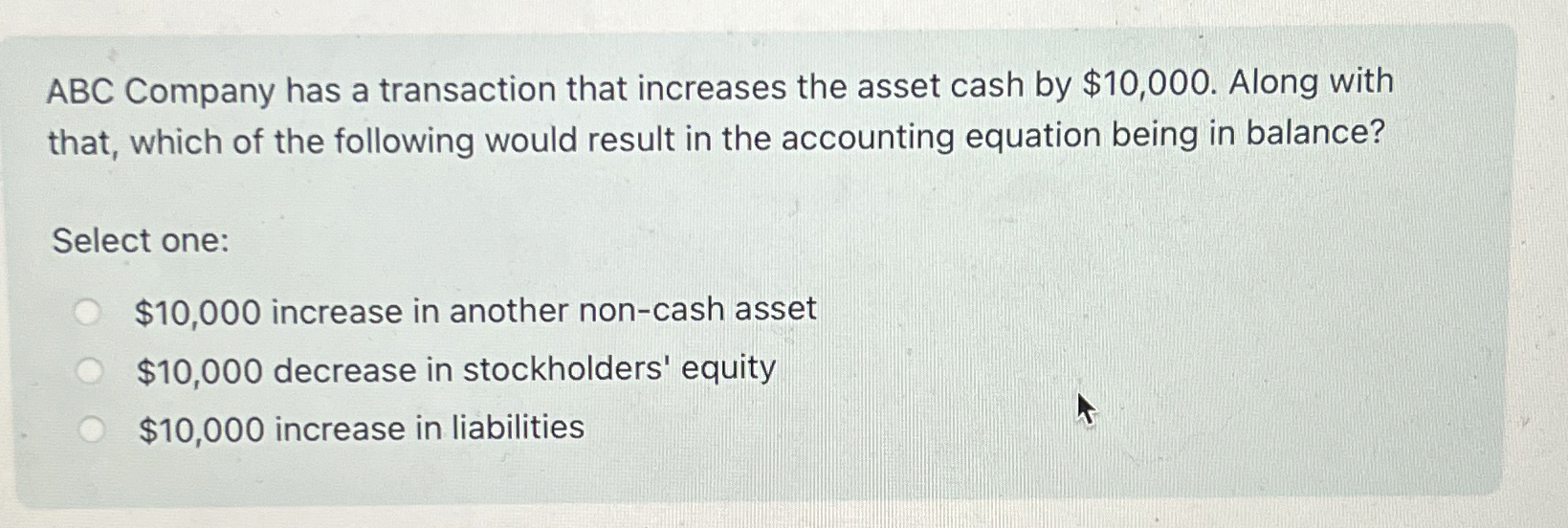 Solved ABC Company has a transaction that increases the | Chegg.com