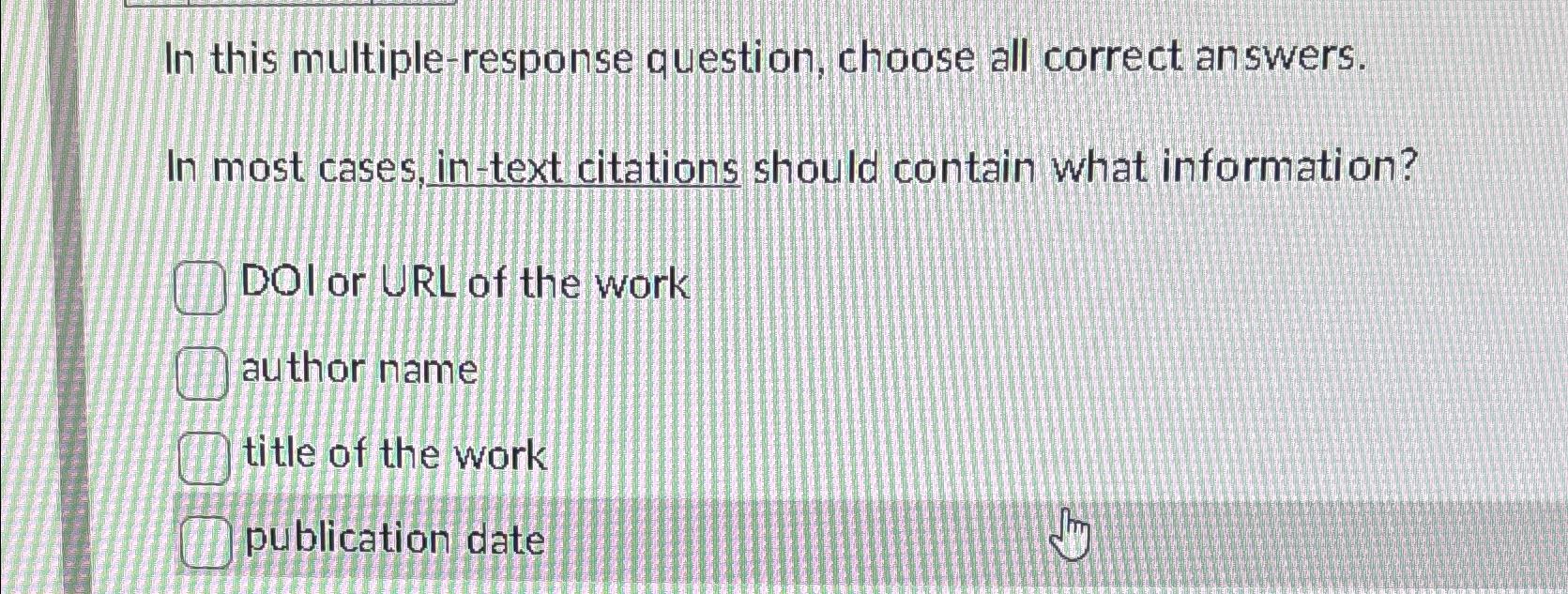 Solved In this multiple-response question, choose all | Chegg.com