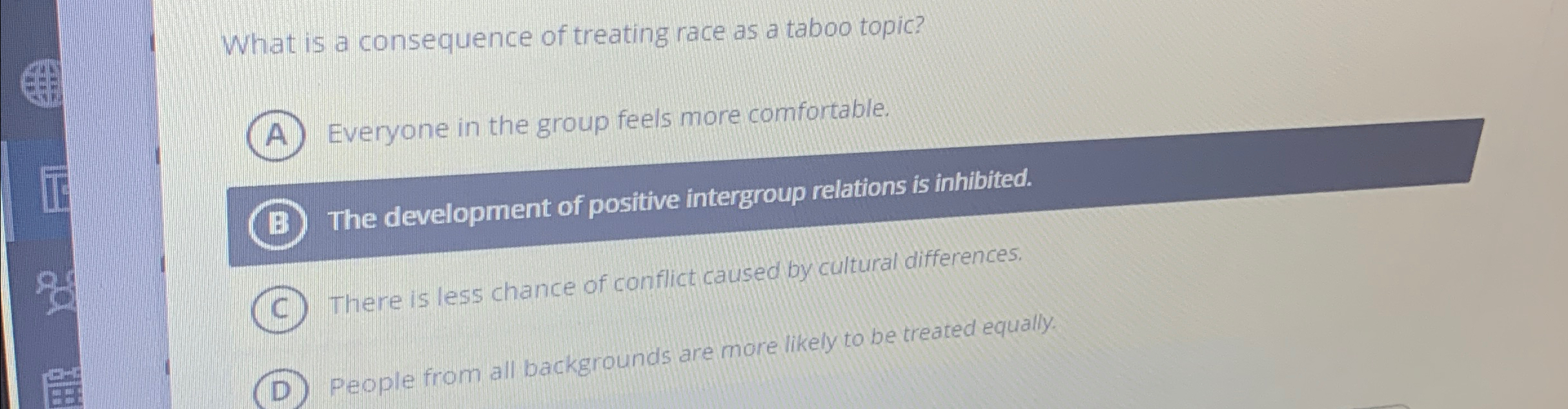Solved What is a consequence of treating race as a taboo | Chegg.com