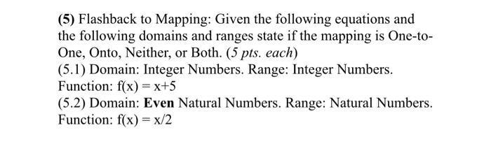 Solved (5) Flashback to Mapping: Given the following | Chegg.com