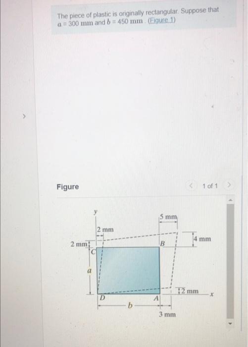 Solved The piece of plastic is originally rectangular. | Chegg.com