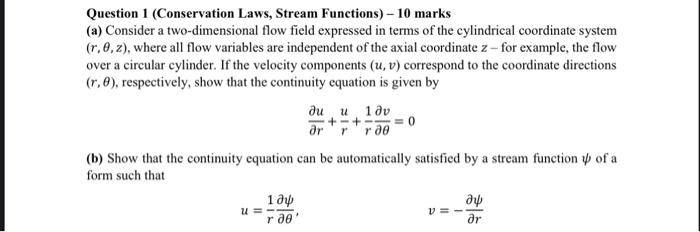 Solved Question 1 (Conservation Laws, Stream Functions) - 10 | Chegg.com