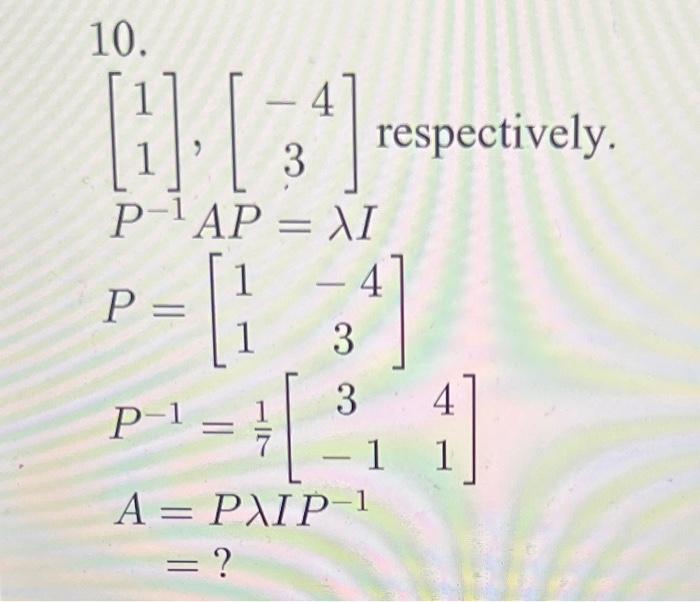 Solved 10. Find a 2×2 matrix A that has eigenvalues λ=5 and | Chegg.com