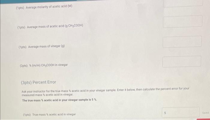Solved (1pts) Average molarity of acetic acid (M) (1pts) | Chegg.com