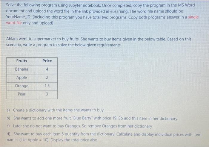 Solved Solve the following program using Jupyter notebook. | Chegg.com