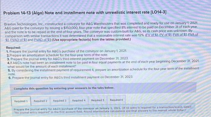 Problem 14-13 (Algo) Note and installment note with | Chegg.com