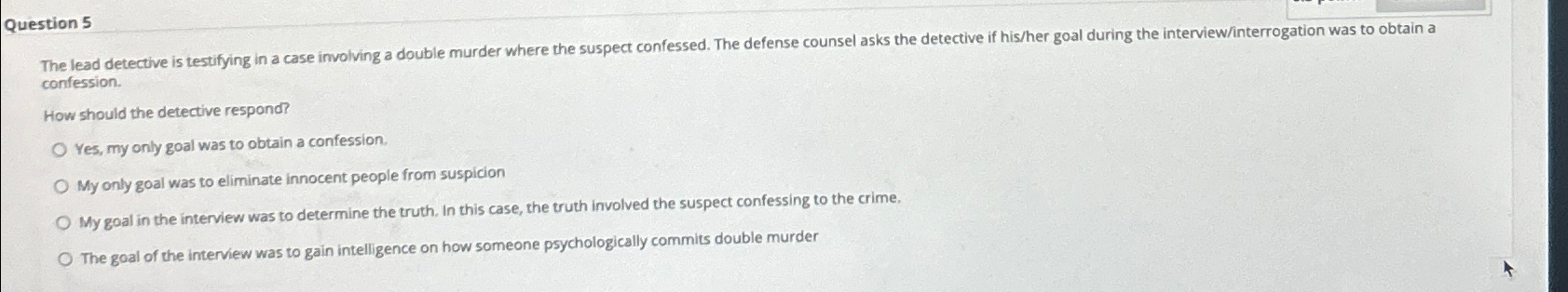 Solved The lead detective is teatifying in a case i volving | Chegg.com
