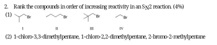 Solved (2) 1-chloro-3,3-dimethylpentane, | Chegg.com