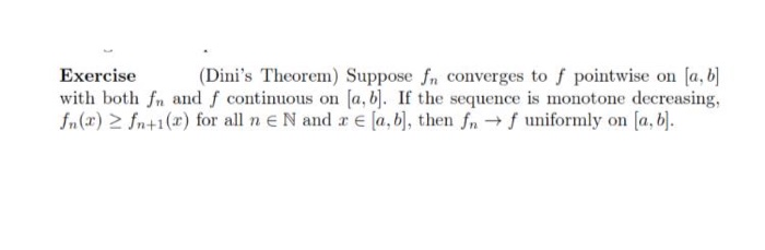 Solved Exercise (Dini's Theorem) Suppose fn converges to f | Chegg.com