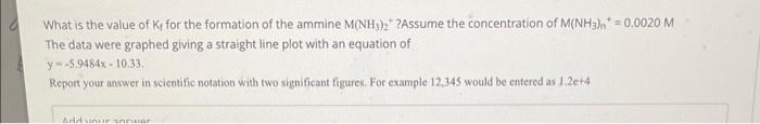 Solved What is the value of Kf for the formation of the | Chegg.com