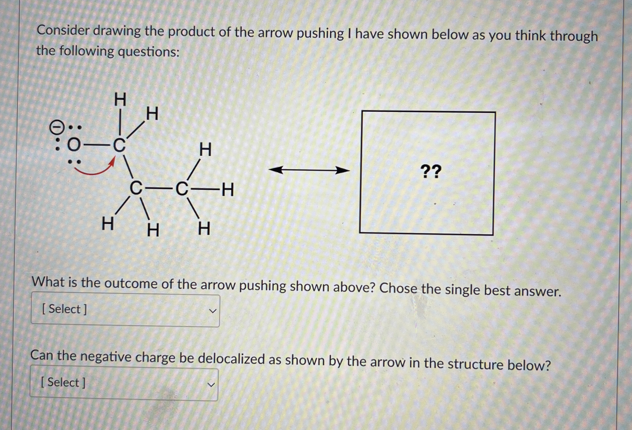 Solved Consider drawing the product of the arrow pushing I | Chegg.com