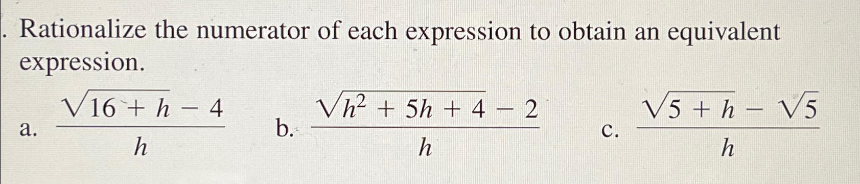 Solved Rationalize the numerator of each expression to | Chegg.com