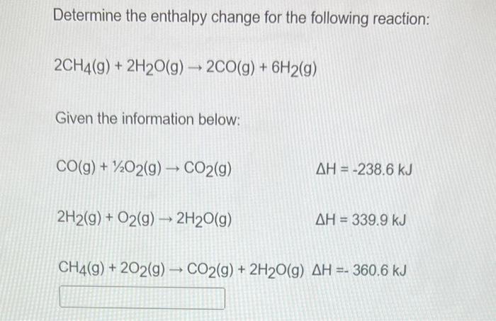 Solved Determine the enthalpy change for the following | Chegg.com