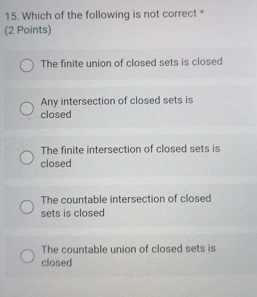 Solved 15. Which of the following is not correct * (2 | Chegg.com