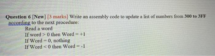 Solved Question 6 New 3 Marks Write An Assembly Code To 4519