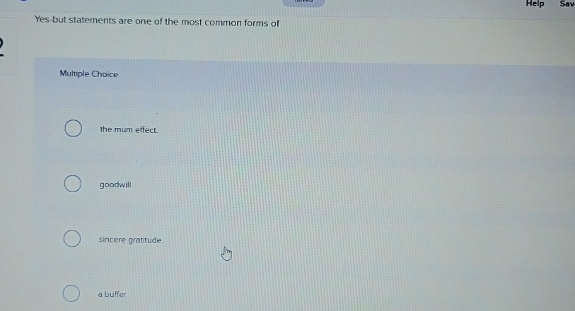 Solved Yes-but statements are one of the most common forms | Chegg.com