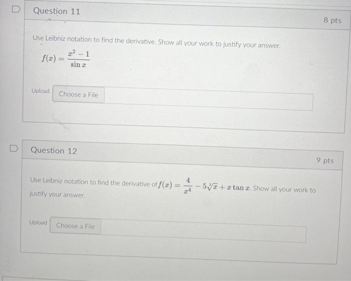 Solved Use Leibniz Notation To Find The Derivative Show All