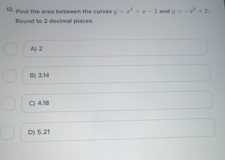 Solved Find the area between the curves y=x2+x-1 ﻿and | Chegg.com