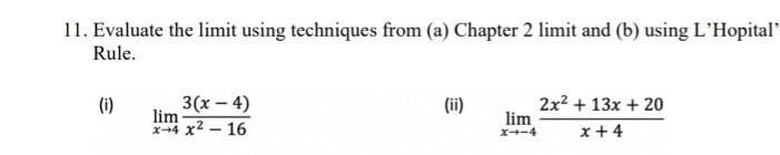 Solved 11. Evaluate the limit using techniques from (a) | Chegg.com
