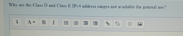 Solved Why are the Class D and Class E IPv4 ﻿address ranges | Chegg.com