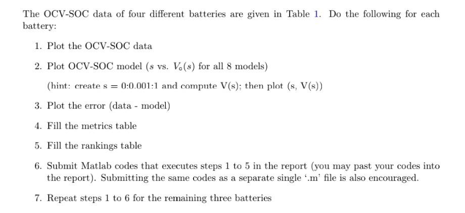 Solved Table 1: Data from four battery cellsThe OCV-SOC data | Chegg.com