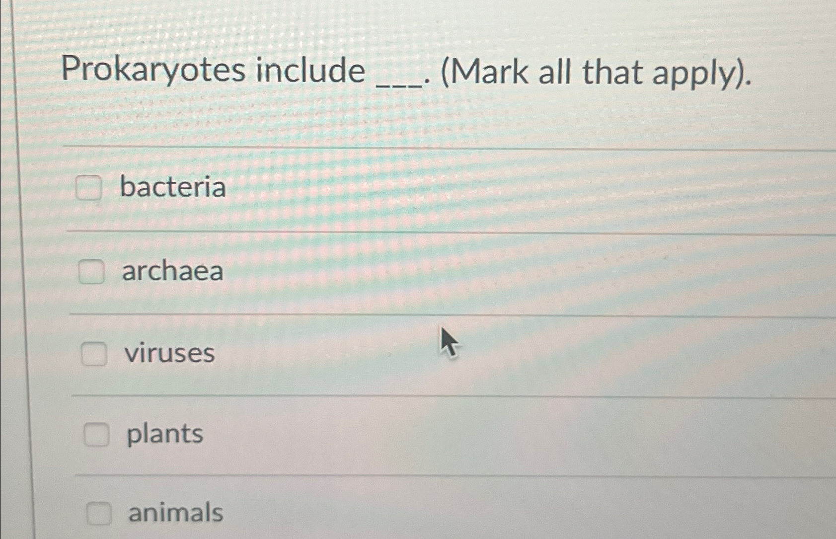 Solved Prokaryotes include . (Mark all that | Chegg.com