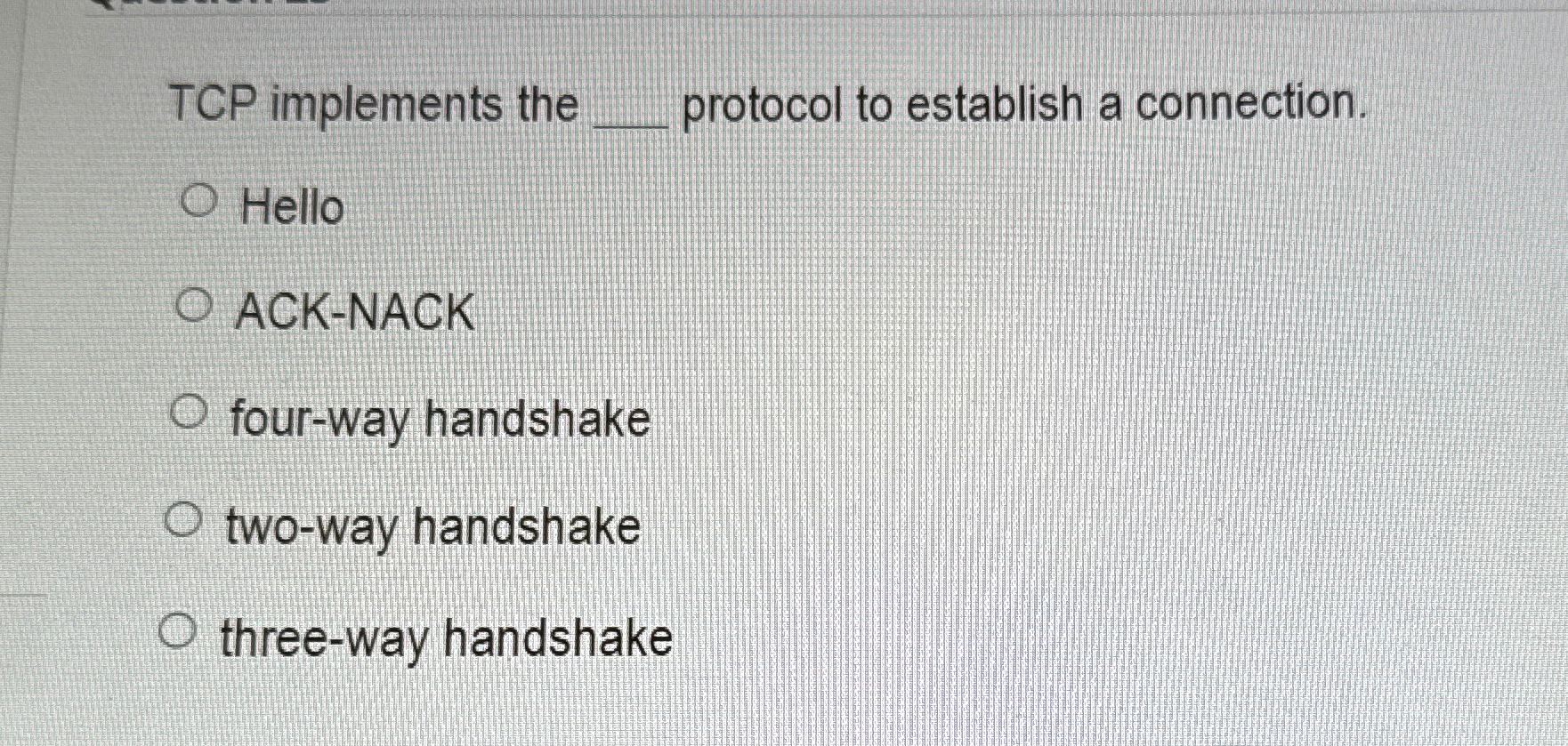 Solved TCP implements the q, ﻿protocol to establish a | Chegg.com
