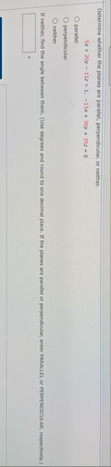 Solved Determine whether the planes are parallel, | Chegg.com