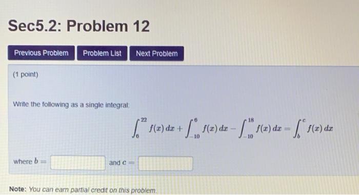 Solved Write the following as a single integral: | Chegg.com