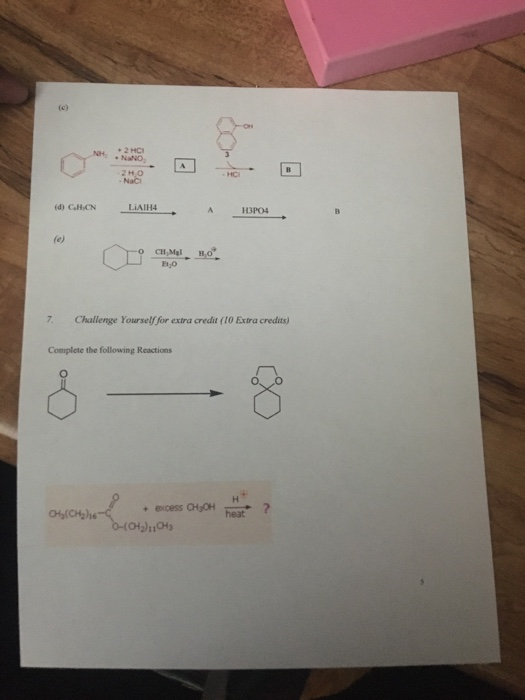 Solved NH - 2 HCI NANO 2HO - Naci A HC (4) BÁN LiAlH4 A | Chegg.com