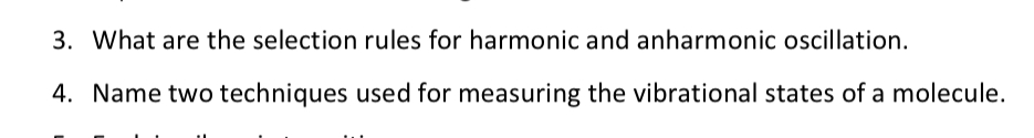 Solved What are the selection rules for harmonic and | Chegg.com