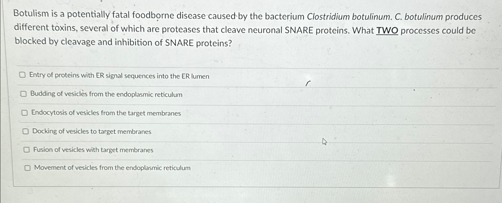 Solved Botulism is a potentially fatal foodborne disease | Chegg.com