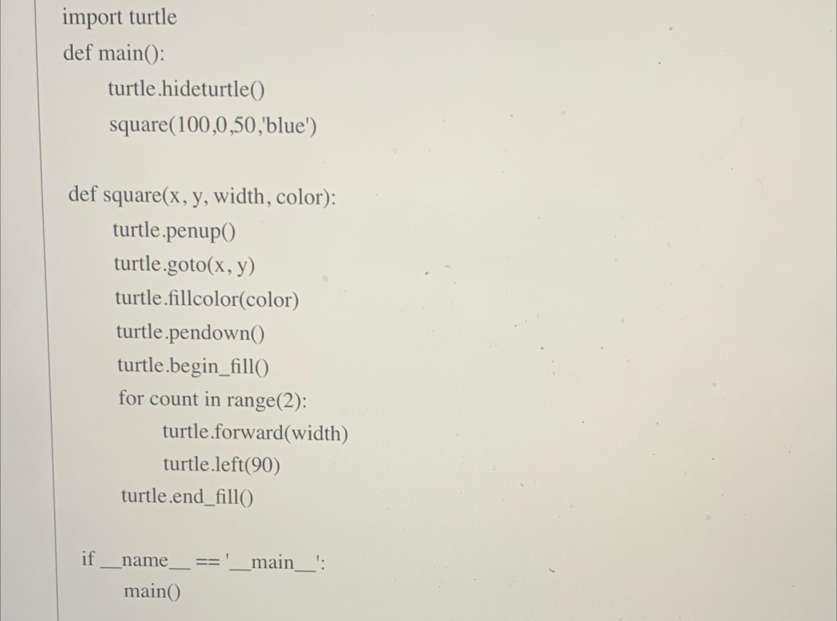 Solved import turtledef | Chegg.com