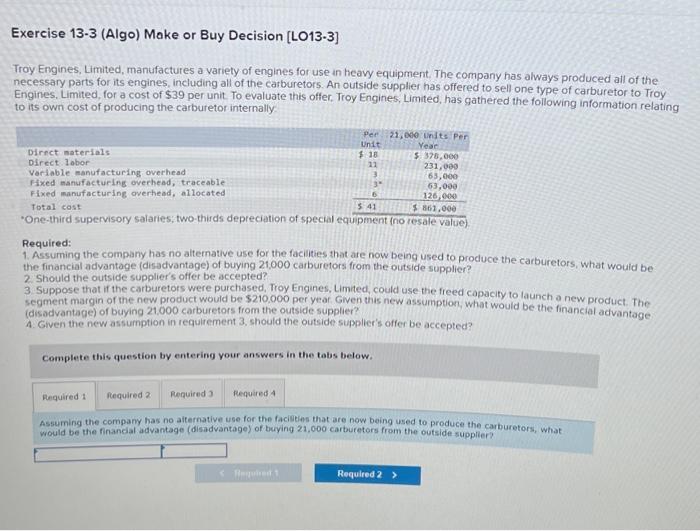 Solved Exercise 13-3 (Algo) Make or Buy Decision [LO13-3] | Chegg.com