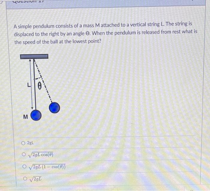 Solved A simple pendulum consists of a mass M attached to a | Chegg.com