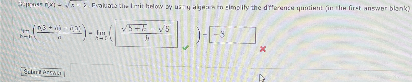 Solved Suppose f(x)=x+22. ﻿Evaluate the limit below by using | Chegg.com