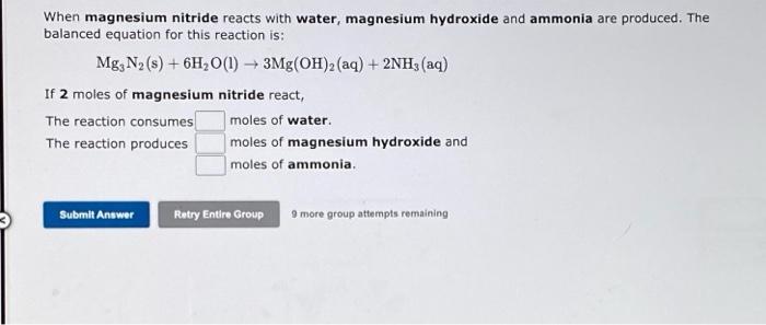 Solved When magnesium nitride reacts with water, magnesium | Chegg.com