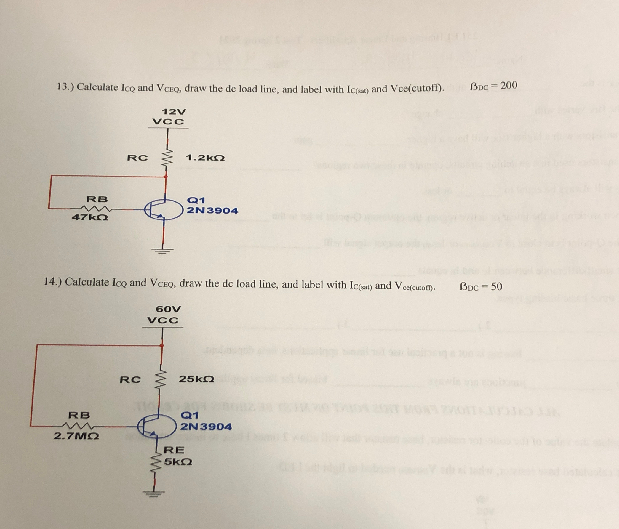 Solved 13.) ﻿Calculate ICQ and VCEQ, ﻿draw the de load line, | Chegg.com