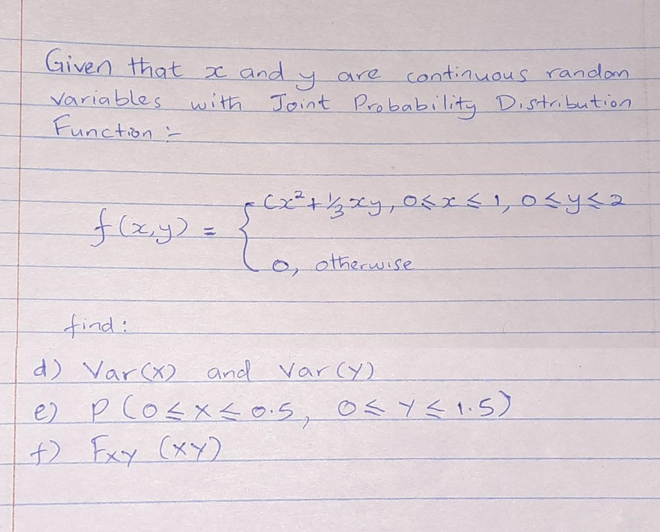 Solved Given that x and y are continuous random variables | Chegg.com