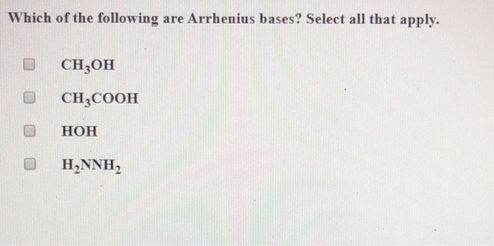 Solved Which of the following are Arrhenius bases? Select | Chegg.com