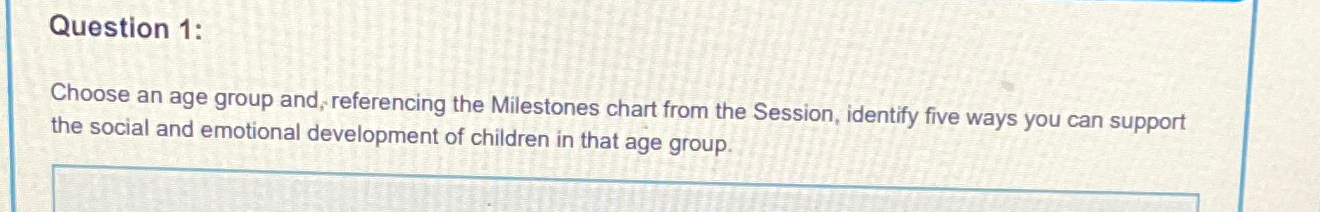 Solved Question 1:Choose an age group and, referencing the | Chegg.com