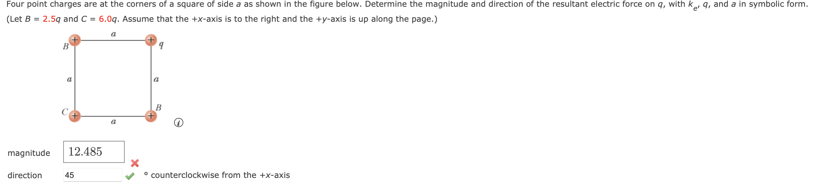 Solved (Let B=2.5q ﻿and C=6.0q. ﻿Assume that the +x-axis is | Chegg.com